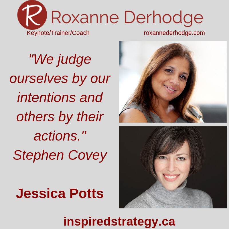 Authentic Living with Roxanne with Jessica Potts, Leadership Expert ...